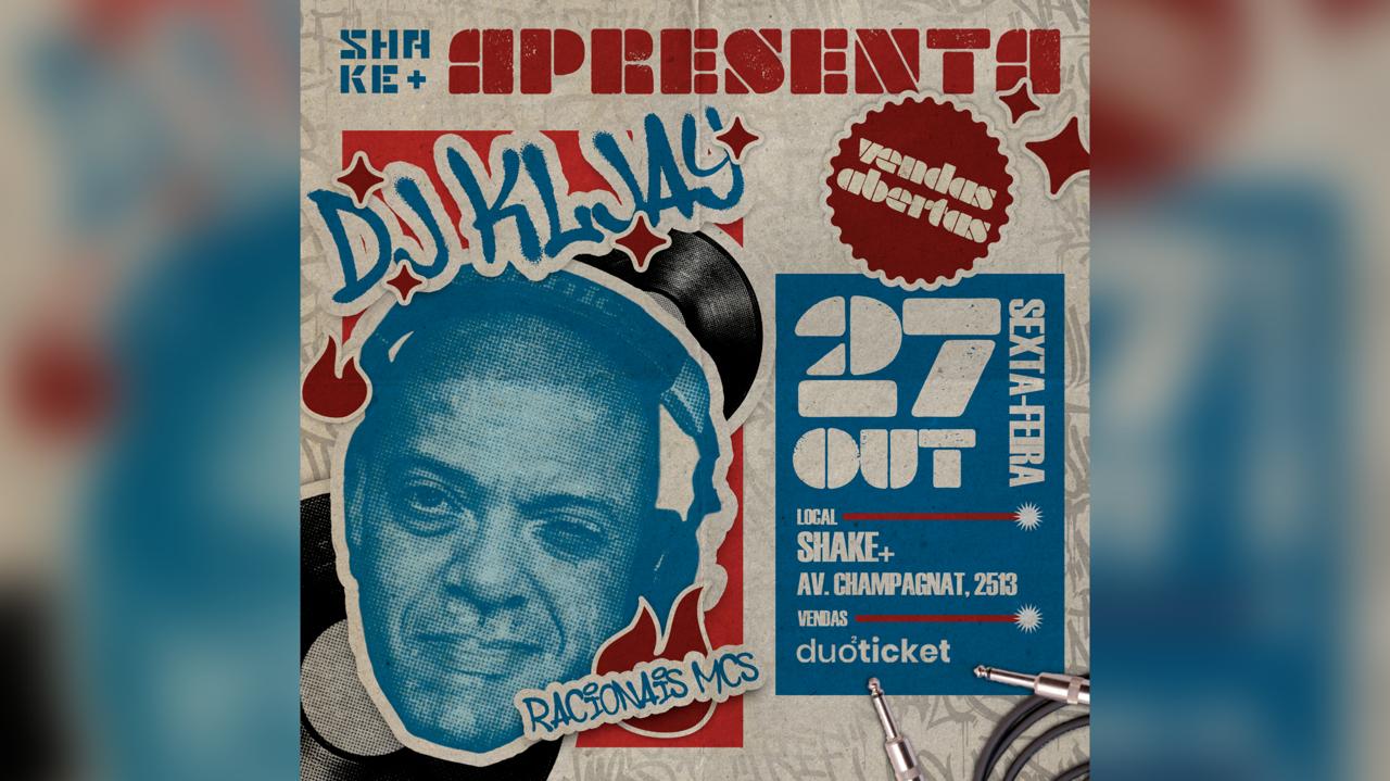 Shake apresenta Kl Jay - Duoticket