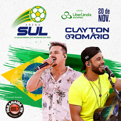 Arena Sul - Clayton e Romário - Duoticket